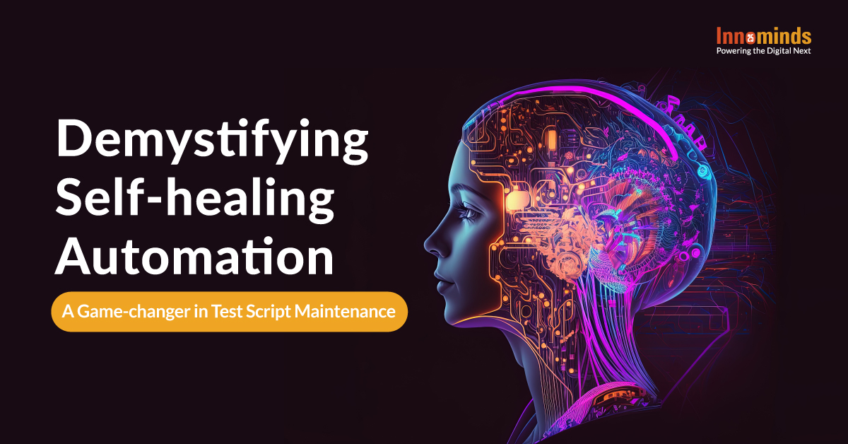 Demystifying Self-Healing Automation: A Game-Changer in Test Script ...